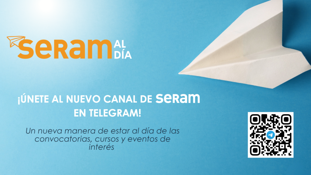 Abrimos un nuevo canal en Telegram: 'SERAM al día' - SERAM